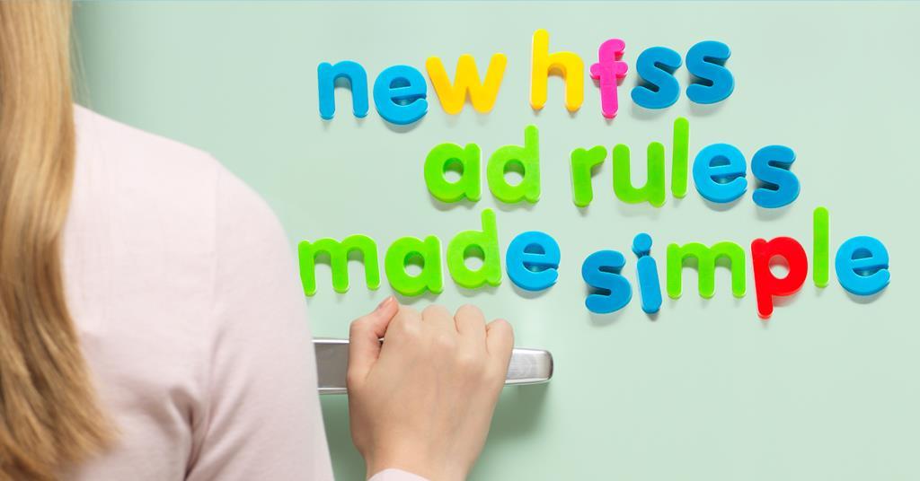 The Grocer’s unofficial guide to the new HFSS marketing rules ...