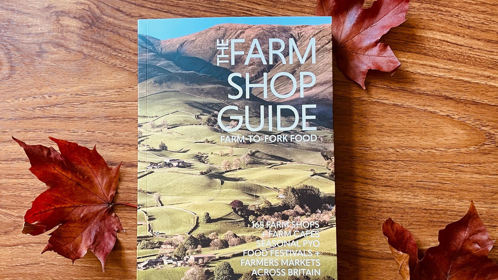 The Farm Shop Guide: colourful farm-to-fork roadmap | The Grocer